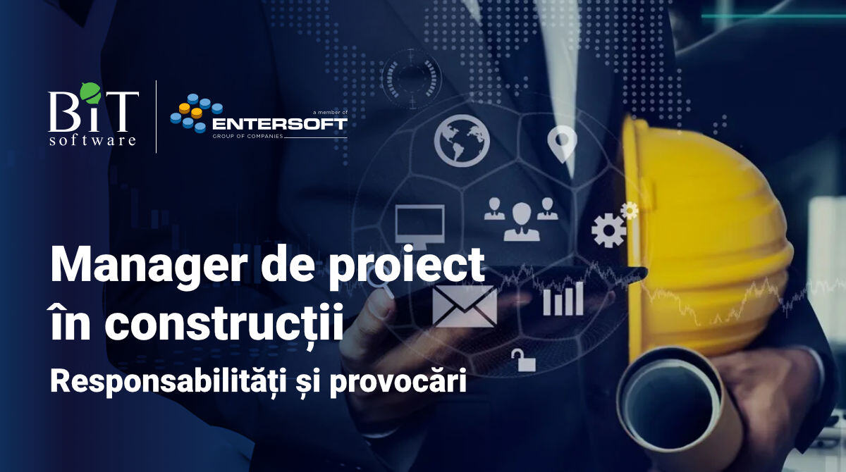 Rolul managerului de proiect pe șantier. Responsabilități și provocări.